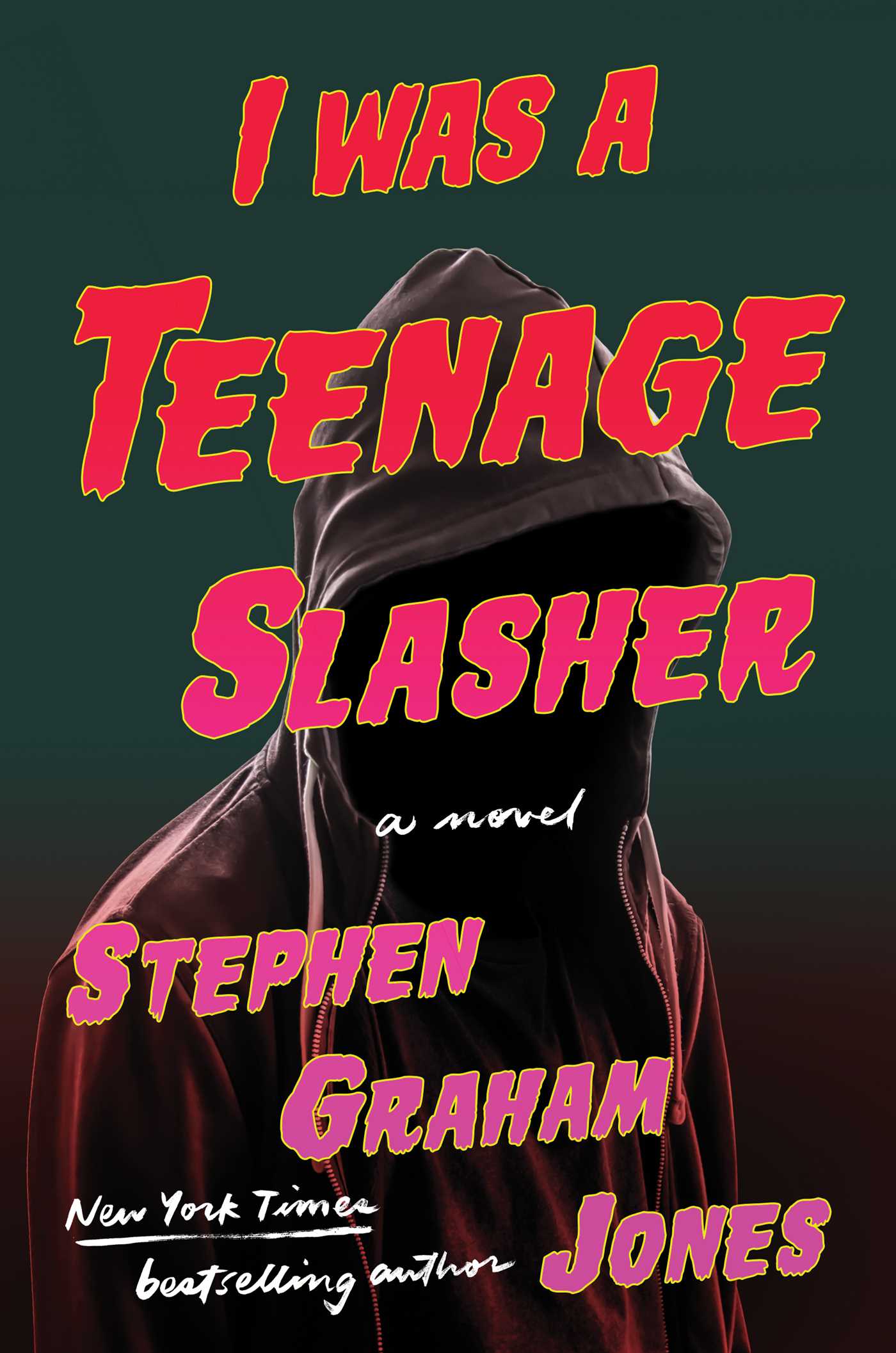 ARC REVIEW: I WAS A TEENAGE SLASHER BY STEPHEN GRAHAM JONES – Dave ...